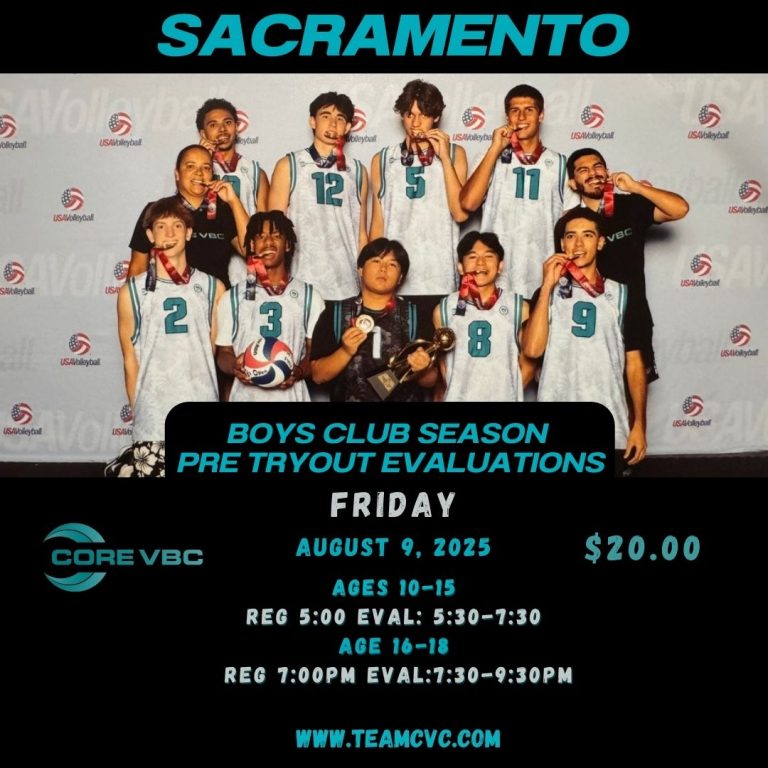 Sacramento Boys Pre Tryout Evaluations – Core Volleyball Club