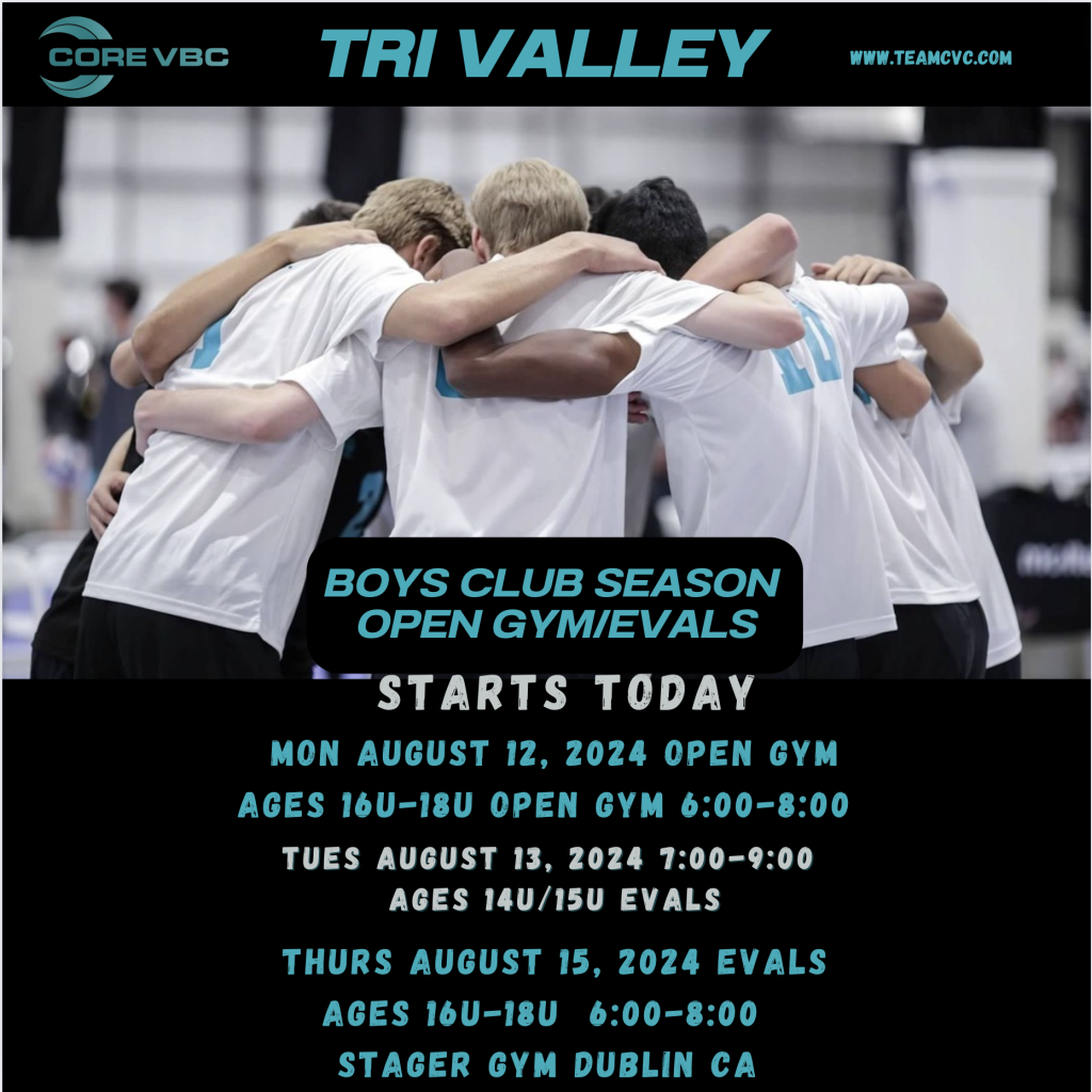 Boys Tri Valley Open Gyms/Evals – Core Volleyball Club